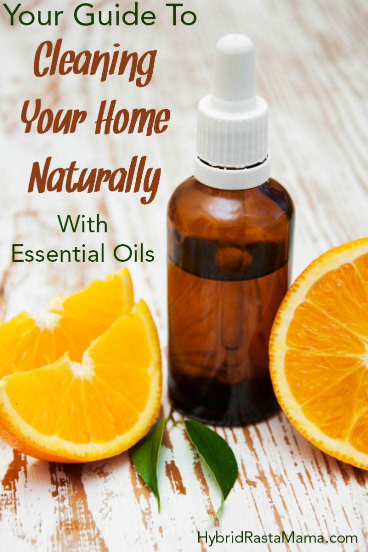 Cleaning With Essential Oils – Which To Use and How To Use Them